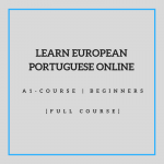 Top 6 European Portuguese Resources For Beginners